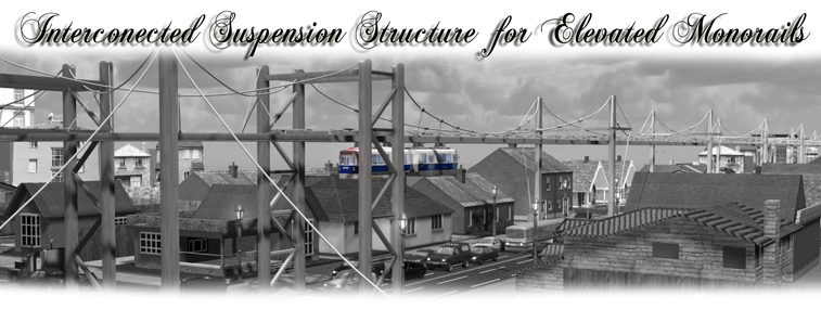 elevated monorail by Interconnected suspension structure for elevated ...