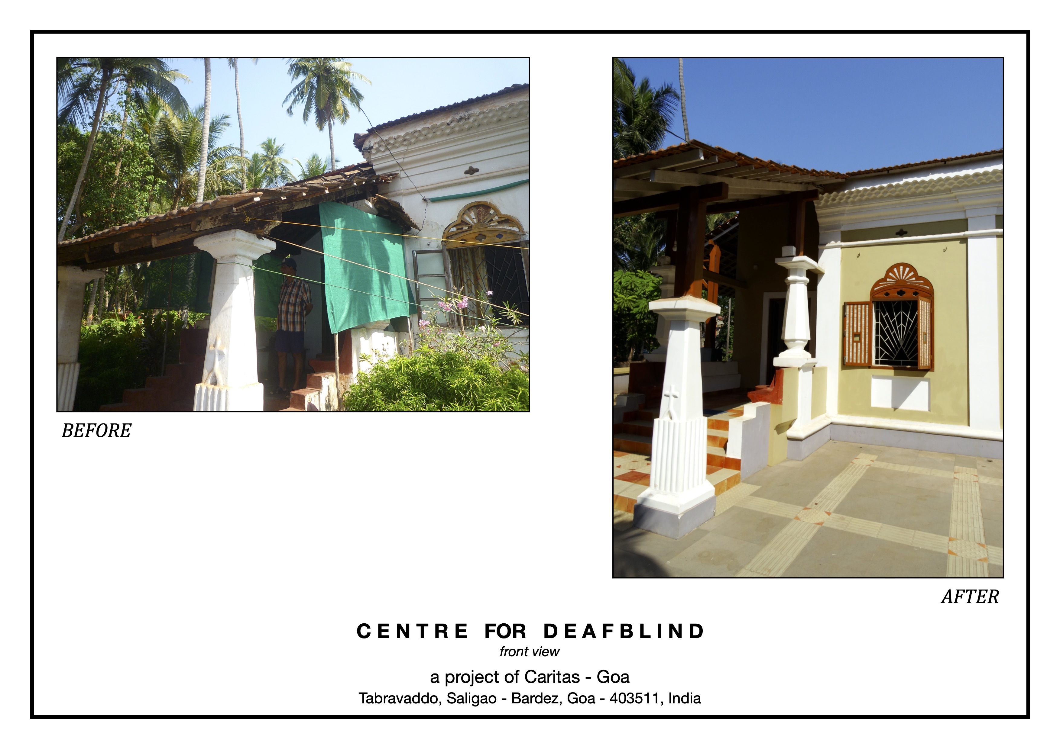 Centre for the Deaf Blind, Caritas - Goa, Saligao, Goa - India by Jim ...