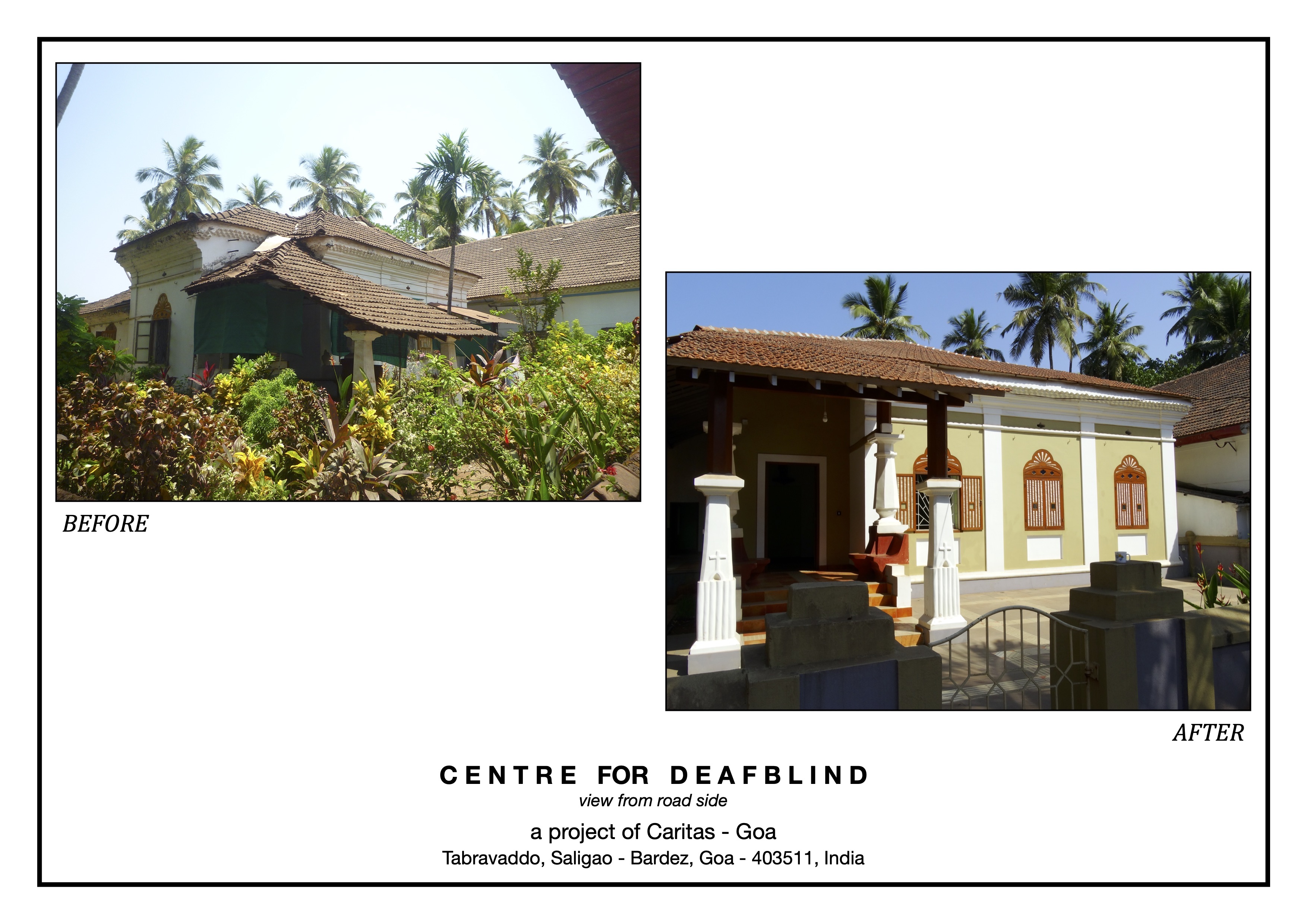 Centre for the Deaf Blind, Caritas - Goa, Saligao, Goa - India by Jim ...