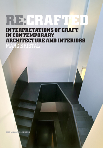 Re:Crafted by The Monacelli Press - Architizer