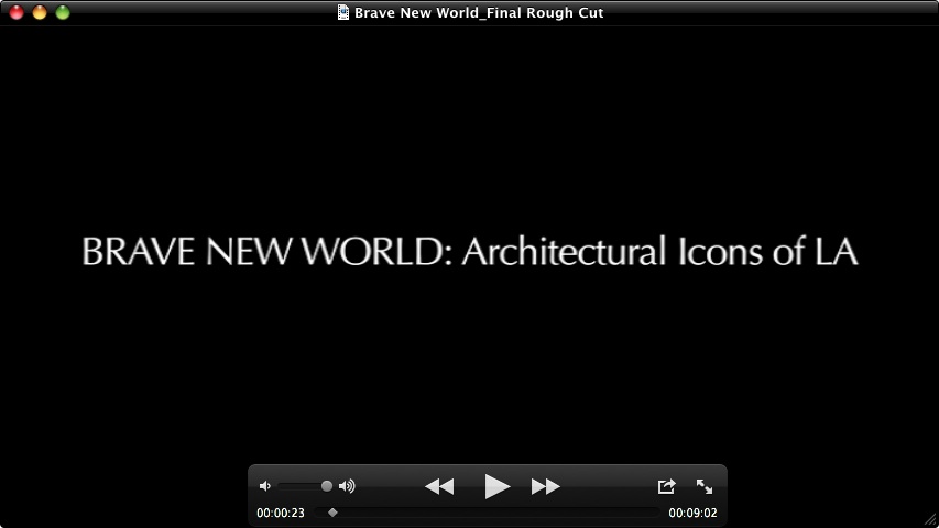 BRAVE NEW WORLD: Architectural Icons of LA - Architizer