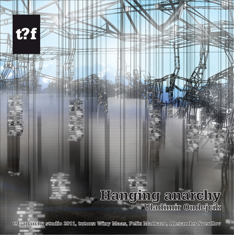 Anarchy - Hanging city - Architizer